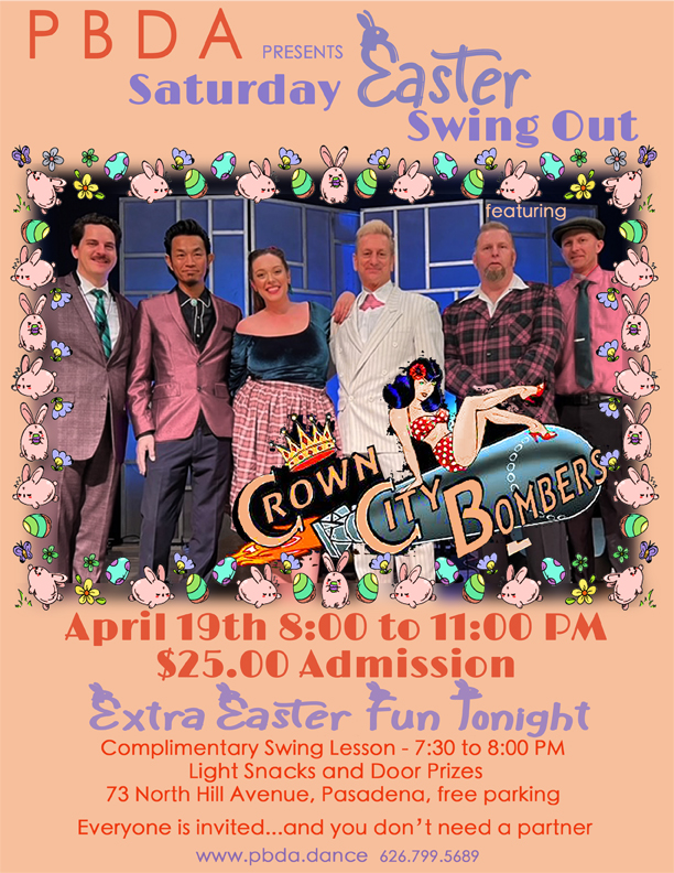 It's an "Easter Party" Swing Dance w/ CROWN CITY BOMBERS, SATURDAY ...