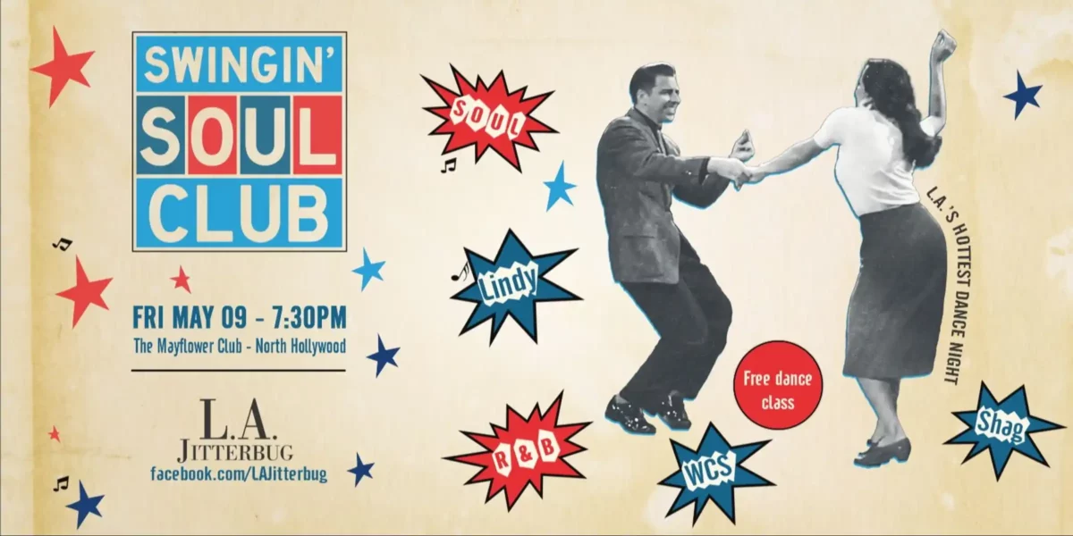 Swingin' Soul Night - May! - SwingDance.LA