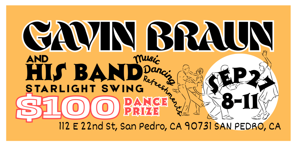 Starlight Swing with Gavin Braun and His Band - SwingDance.LA