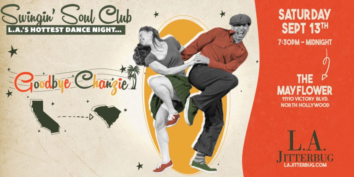 Swingin' Soul Night Chanzie's Goodbye - SwingDance.LA